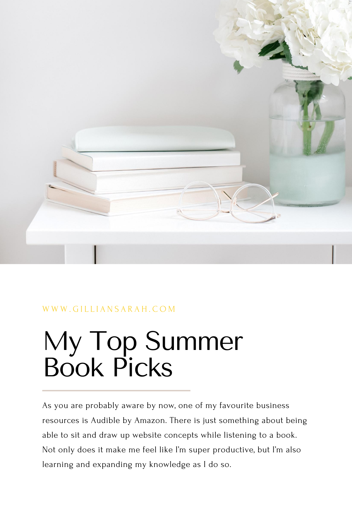 My Top Summer Book Picks on Audible - Gillian Sarah