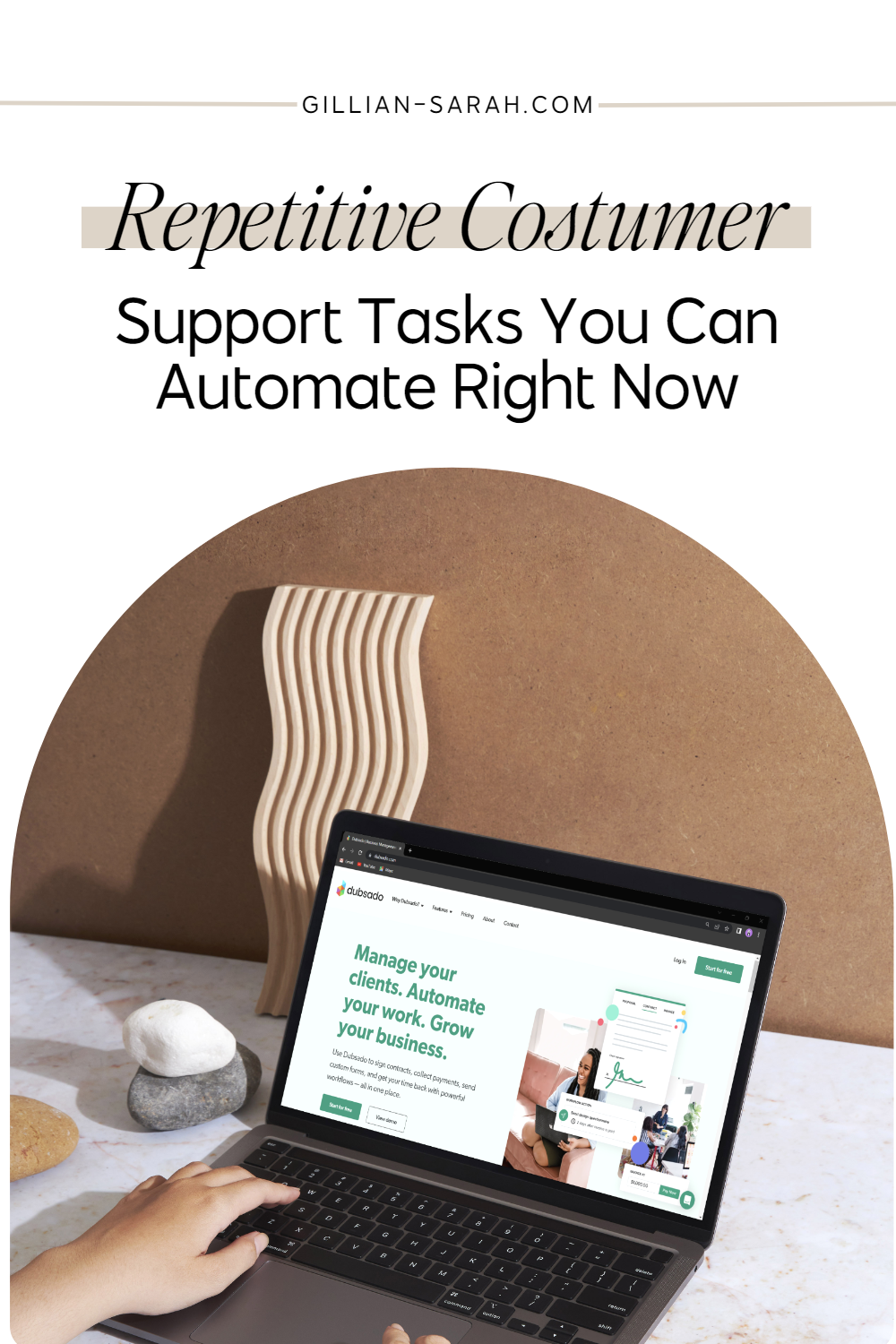 Repetitive Costumer Support Tasks You Can Automate Right Now - Gillian ... Repetitive Costumer Support Tasks You Can Automate Right Now - Gillian ...