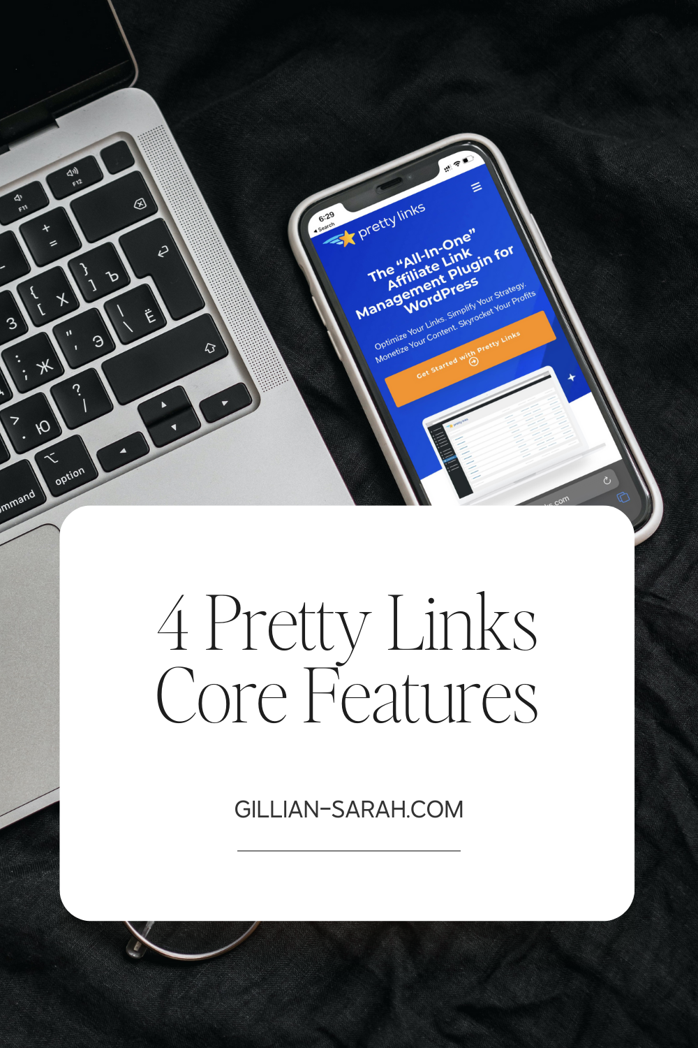 How to Make Your Links Pretty and Memorable on PrettyLinks - Gillian Sarah