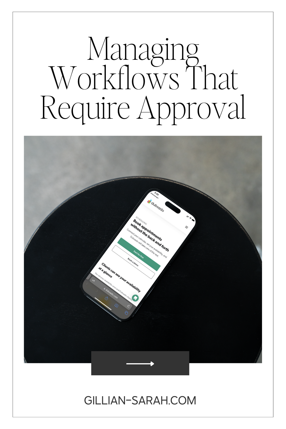 Managing Workflows That Require Approval - Gillian Sarah Managing Workflows That Require Approval - Gillian Sarah